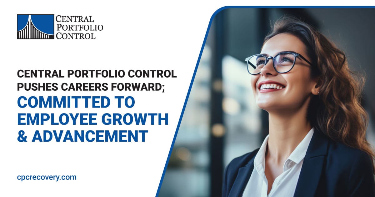 Central Portfolio Control Pushes Careers Forward; Committed To Employee Growth & Advancement